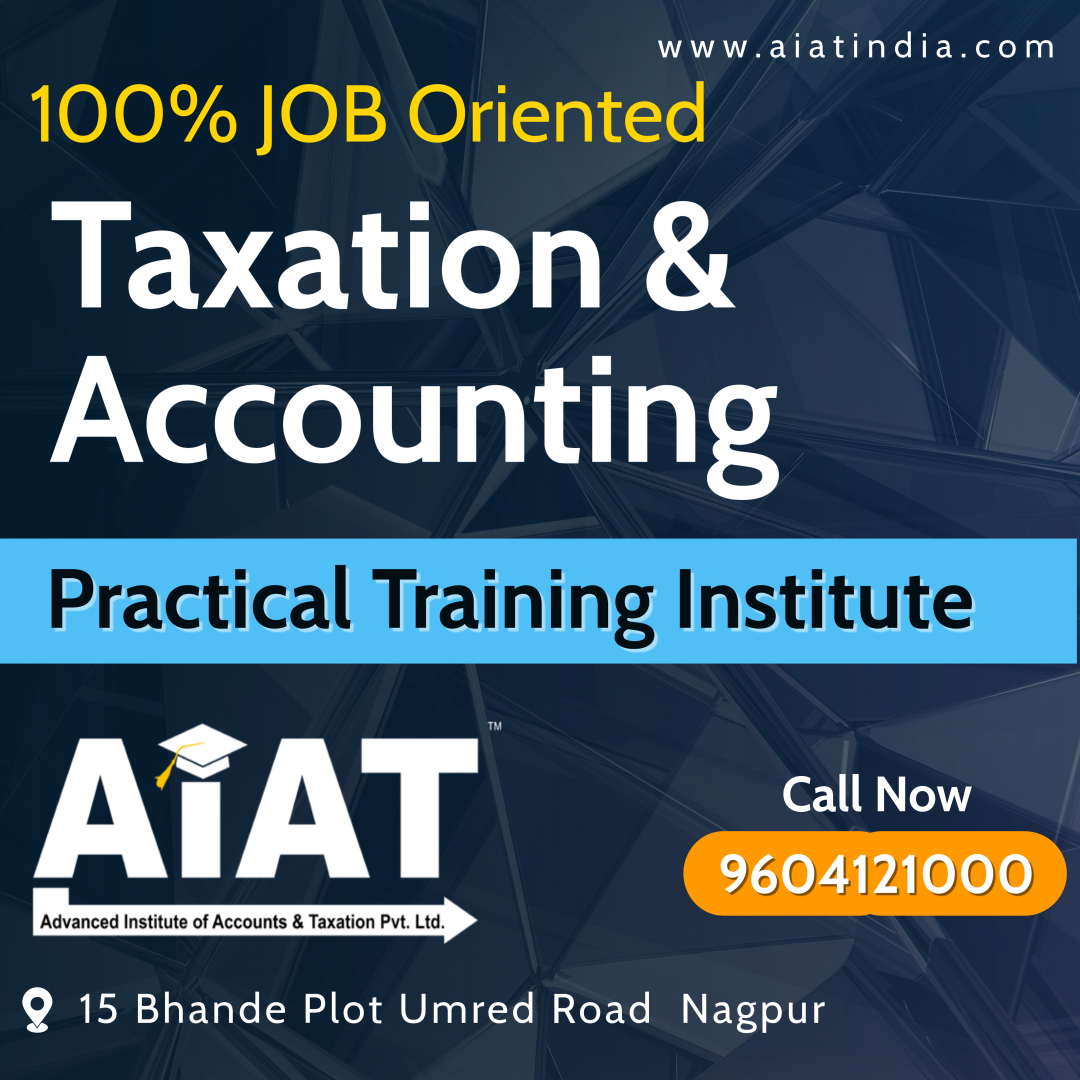 AIAT | Practical GST & Income Tax Training Institute in India